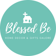 Blessed Be | Scriptural Home Decor and Unique Gifts for Every Occasion ...